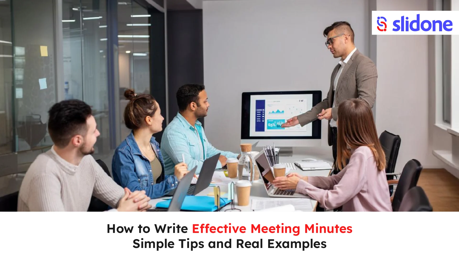 Meeting Minutes: How to Write Them Effectively with Example?